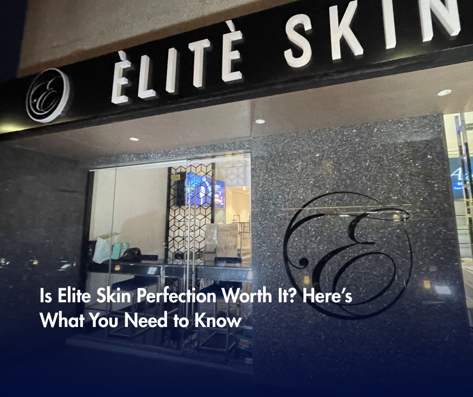 Is Elite Skin Perfection Worth It? Here’s What You Need to Know – Èlitè ...